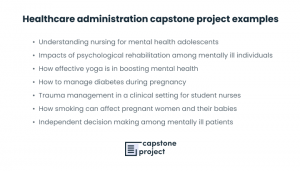 Healthcare Administration Capstone Project Ideas to Impress